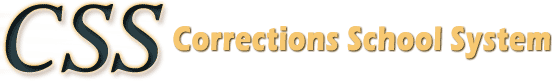 CSS Corrections School System